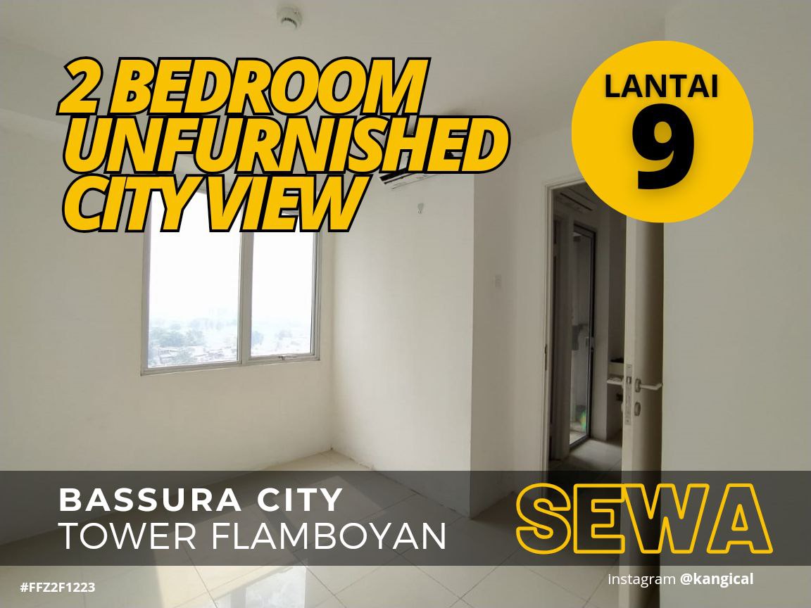 2 Bed Unfurnished View Kota Jakarta Lantai 9 Bassura City Tower F